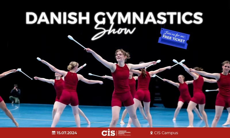 COME JOIN US FOR THE SPECTACULAR DANISH GYMNASTICS SHOW!