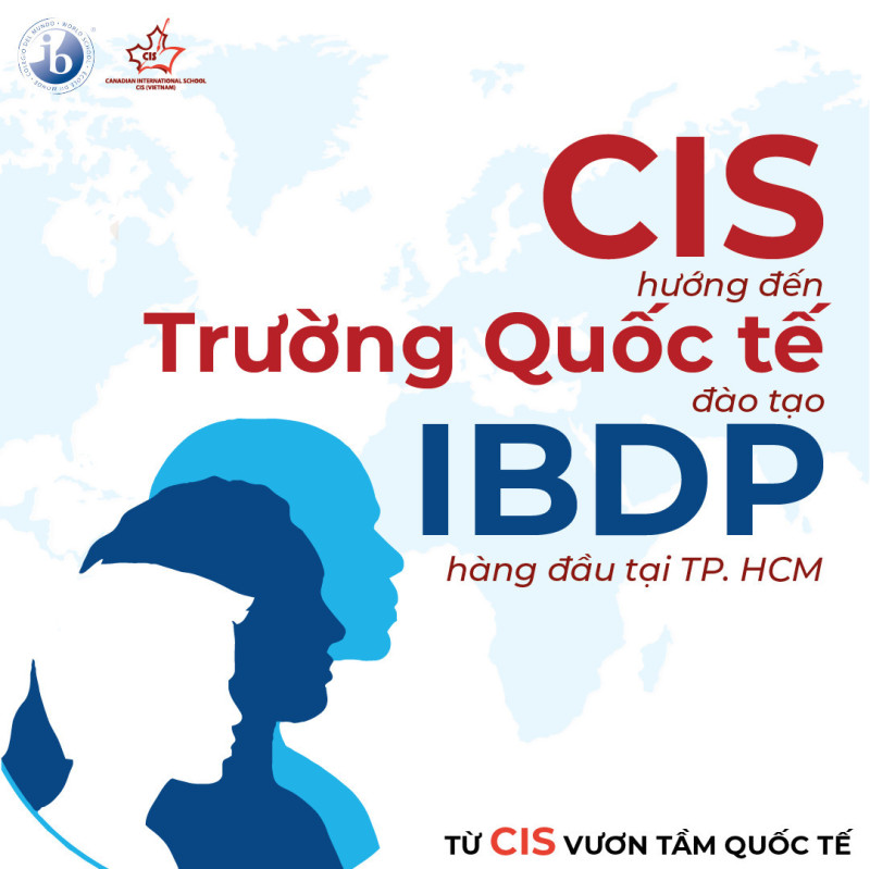 The International Baccalaureate Diploma Programme (IBDP) And IB Core At CIS